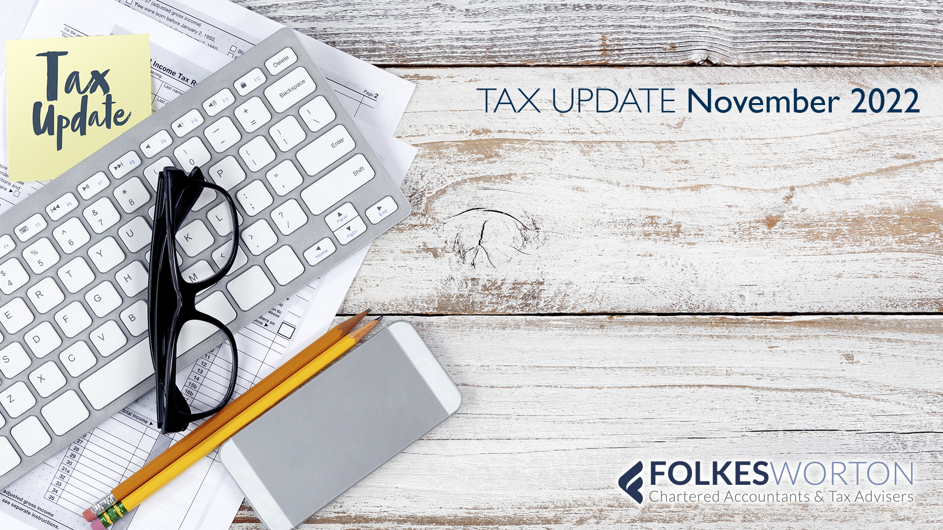 Tax Update - November 2022 - Folkes Worton